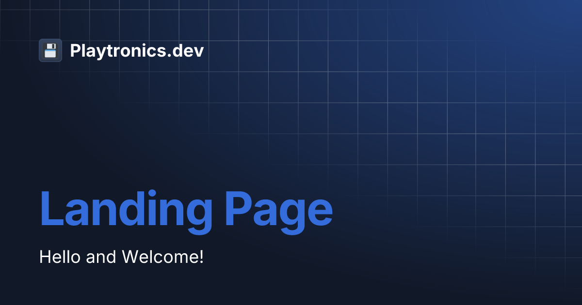 Landing Page | Playtronics.dev